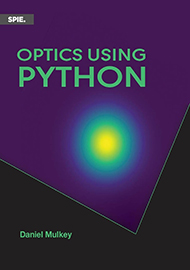 Optics & Photonics News - Optics Using Python